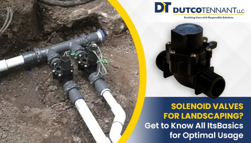 Solenoid Valves: A Key to Landscaping Success