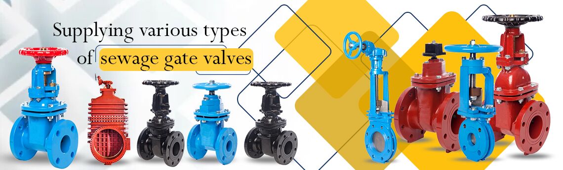 Gate Valves | Sewage Gate Valves | Gate Valves Supplier